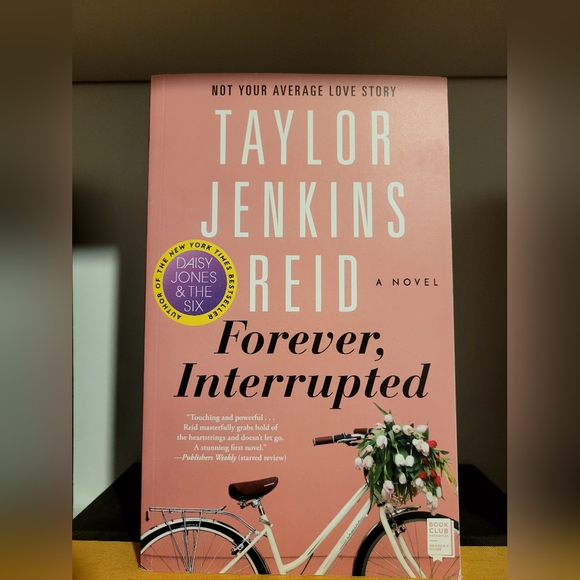 Other | Book Forever Interrupted By Taylor Jenkins Reid | Poshmark